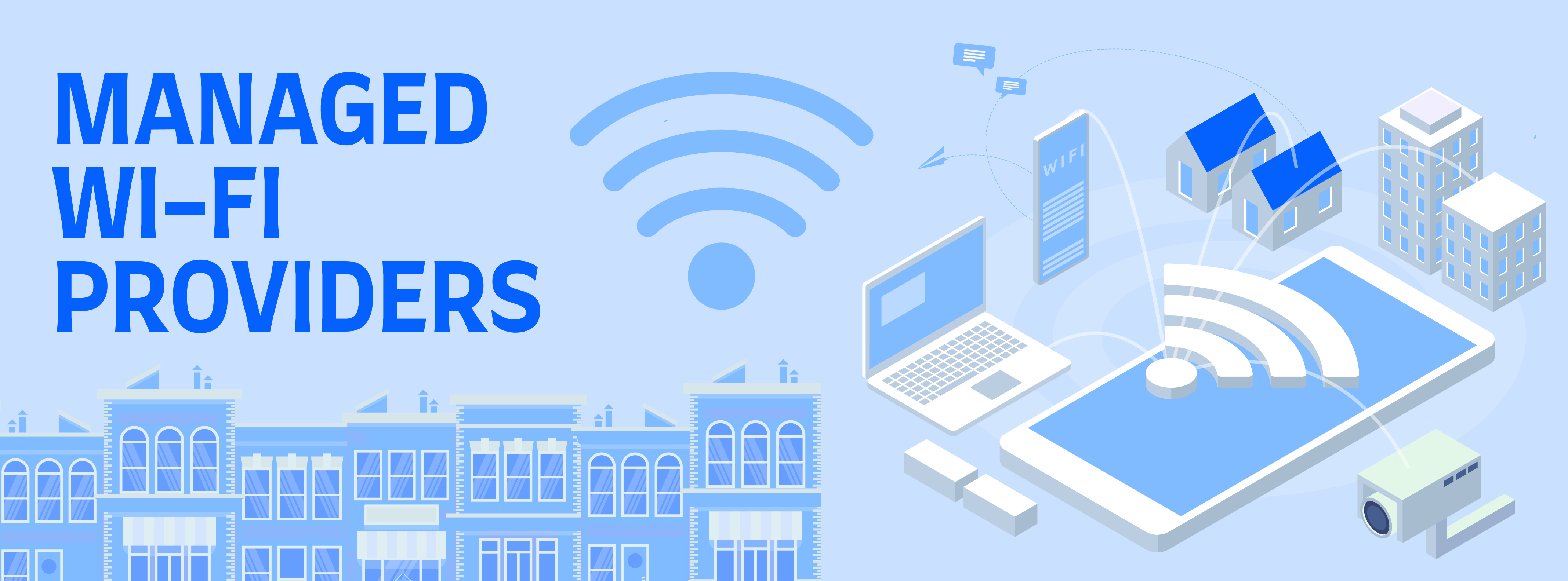 Managed WI-Fi Providers - PropTech Category